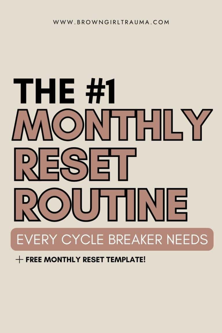 The #1 Monthly Reset Routine Every Cycle Breaker Needs - BROWN GIRL TRAUMA